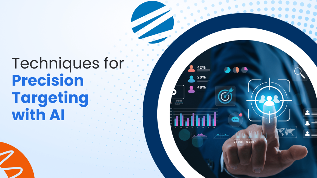 Techniques for Precision Targeting with AI - Business Marketing Engine